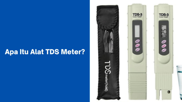 Apa Itu Alat TDS Meter? » PT GLOBAL INTAN TEKNINDO