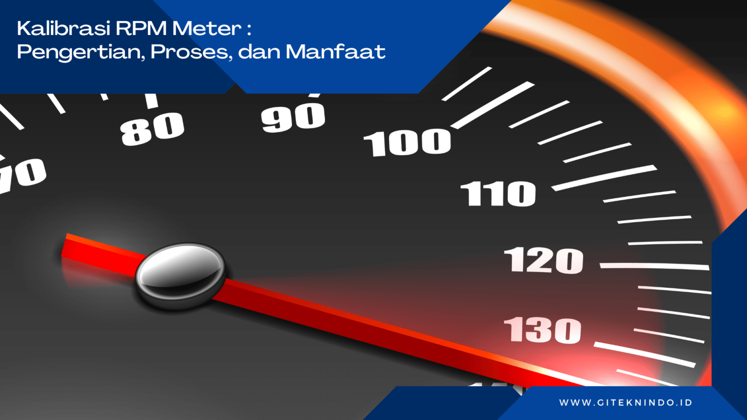 Kalibrasi RPM Meter: Pentingnya Presisi dalam Pengukuran Putaran Mesin
