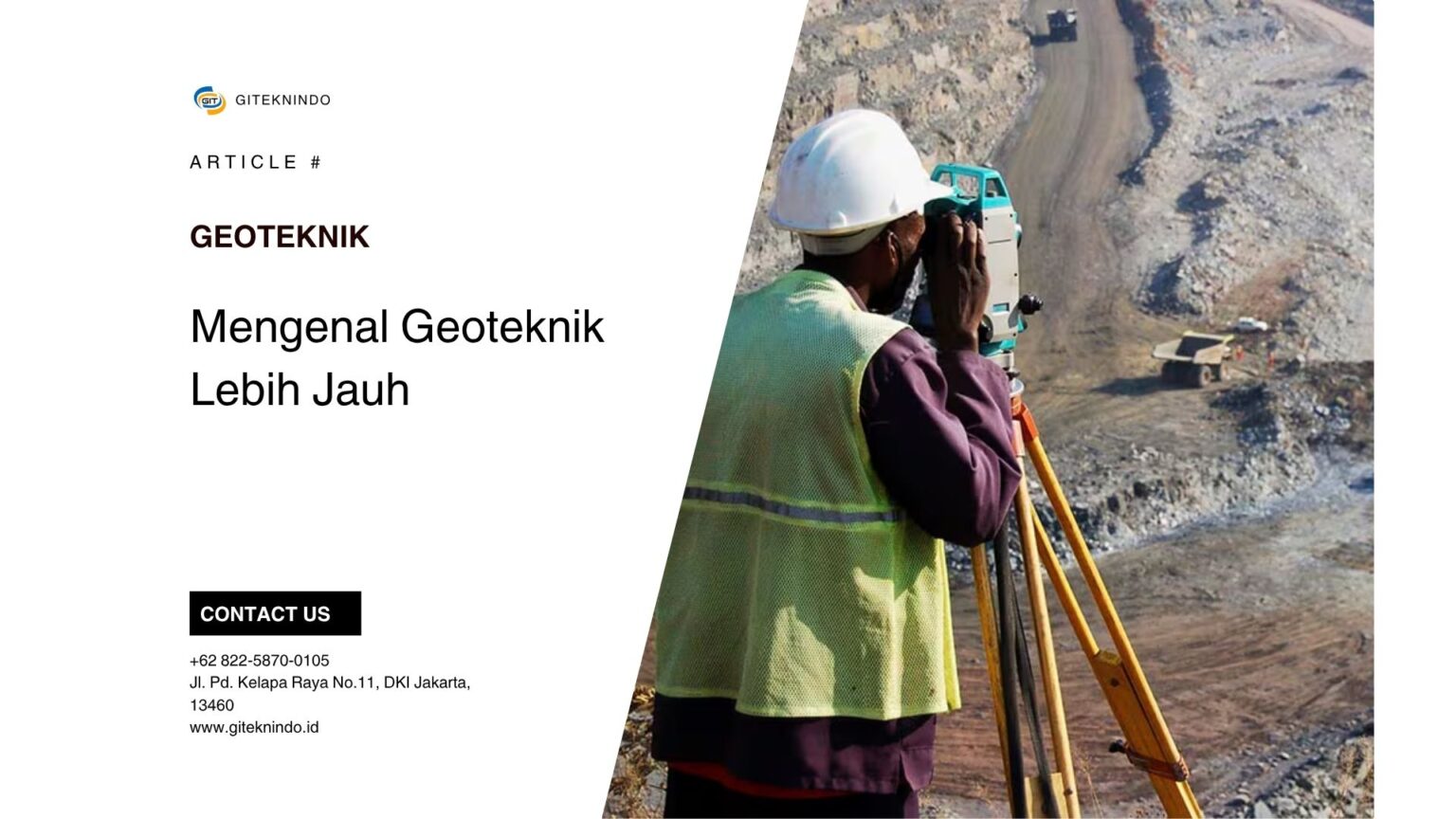 Mengenal Geoteknik Lebih Jauh